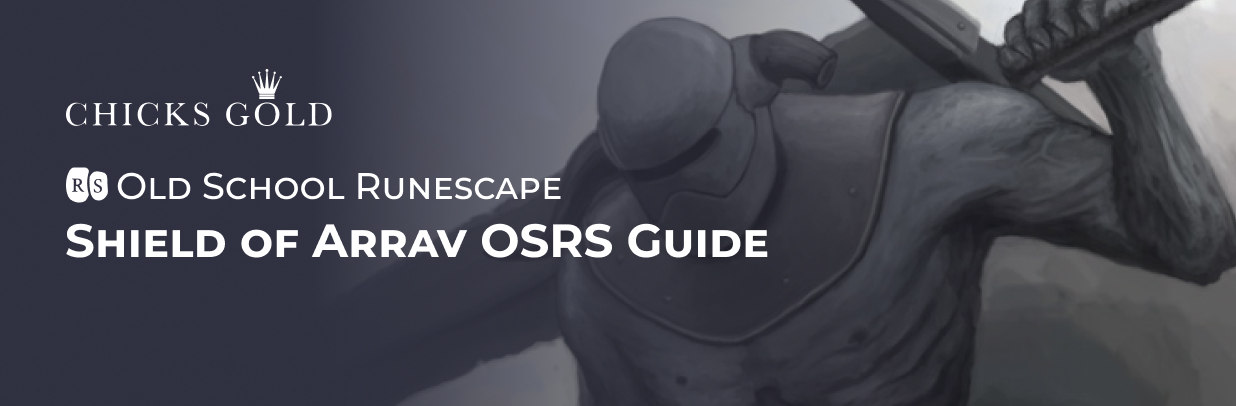 Shield of Arrav OSRS Guide: Uniting Varrock's Factions - Chicks Gold